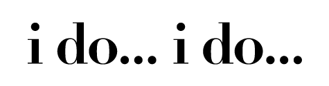 I do I do
